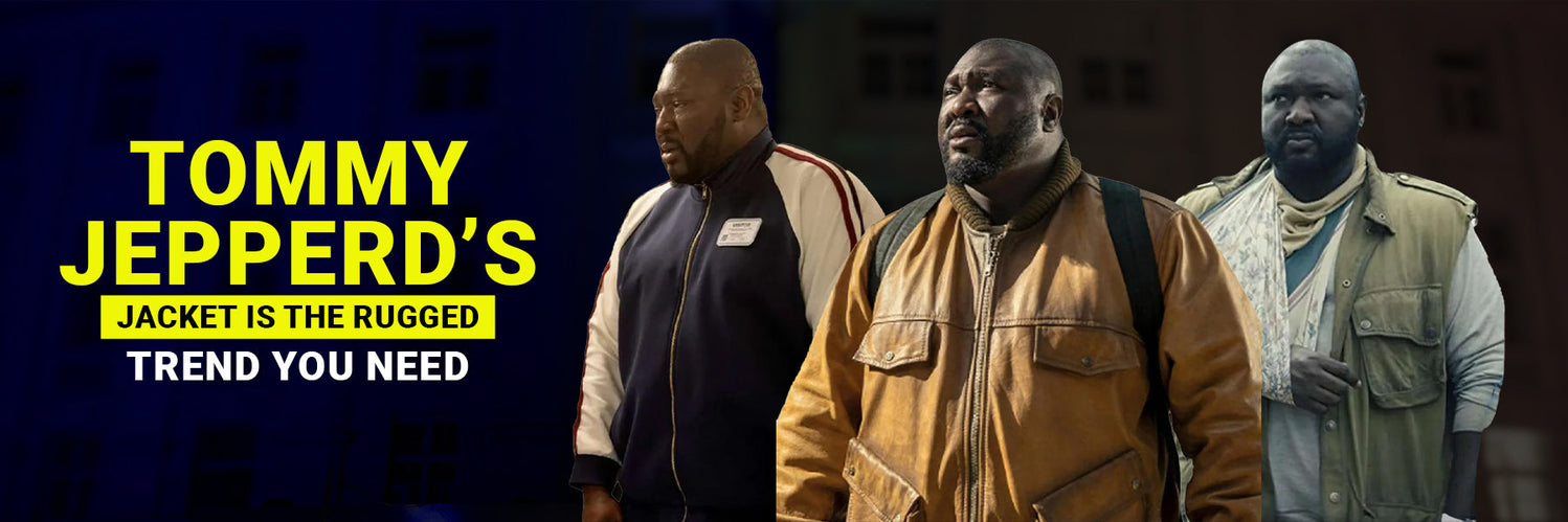 Tommy Jepperd’s Jacket Is the Rugged Trend You Need — Cosplay Street